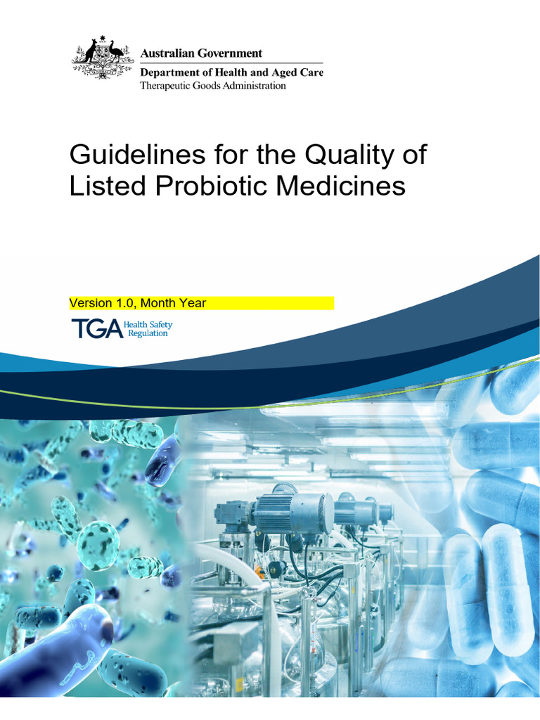 DRAFT For Consultation - Guidelines For The Quality of Listed Probiotic ...