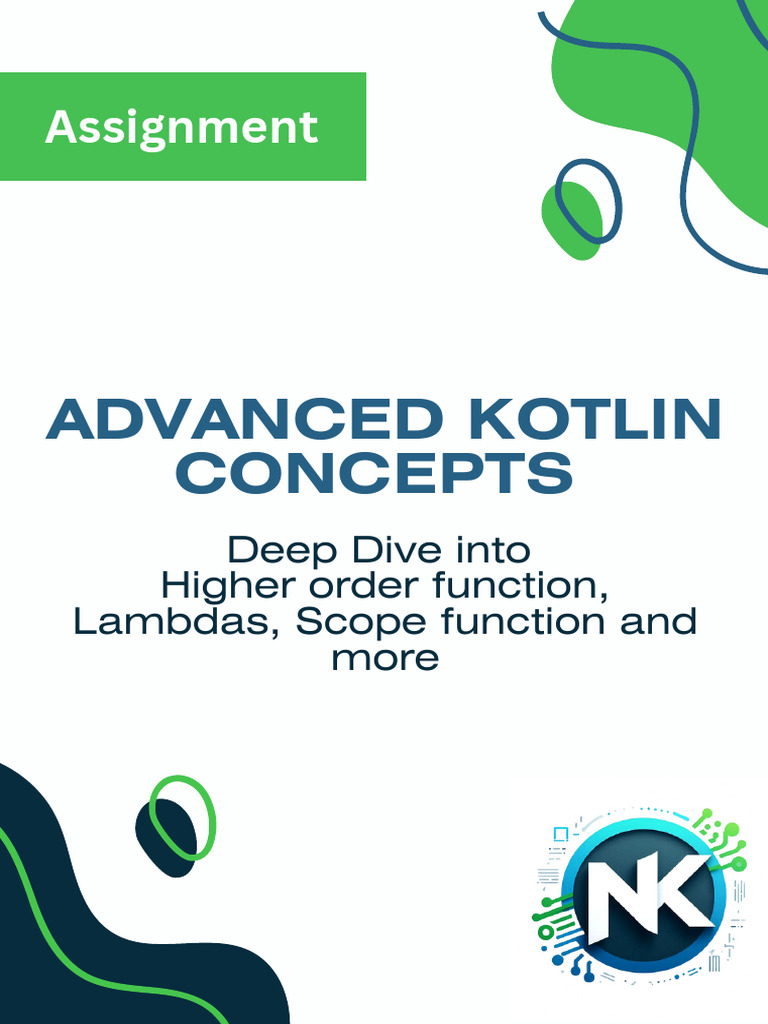 Advanced Kotlin Concepts Guide | PDF | Anonymous Function | Class (Computer Programming)