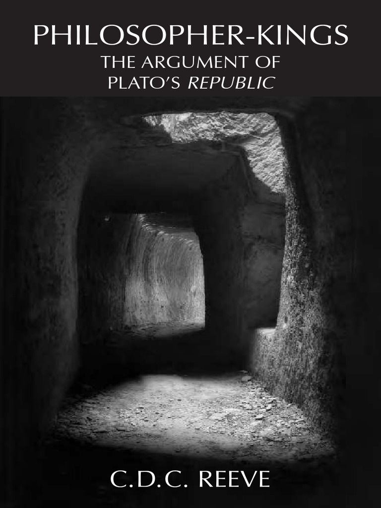 Philosopher Kings The Argument of Plato | PDF | Epistemology