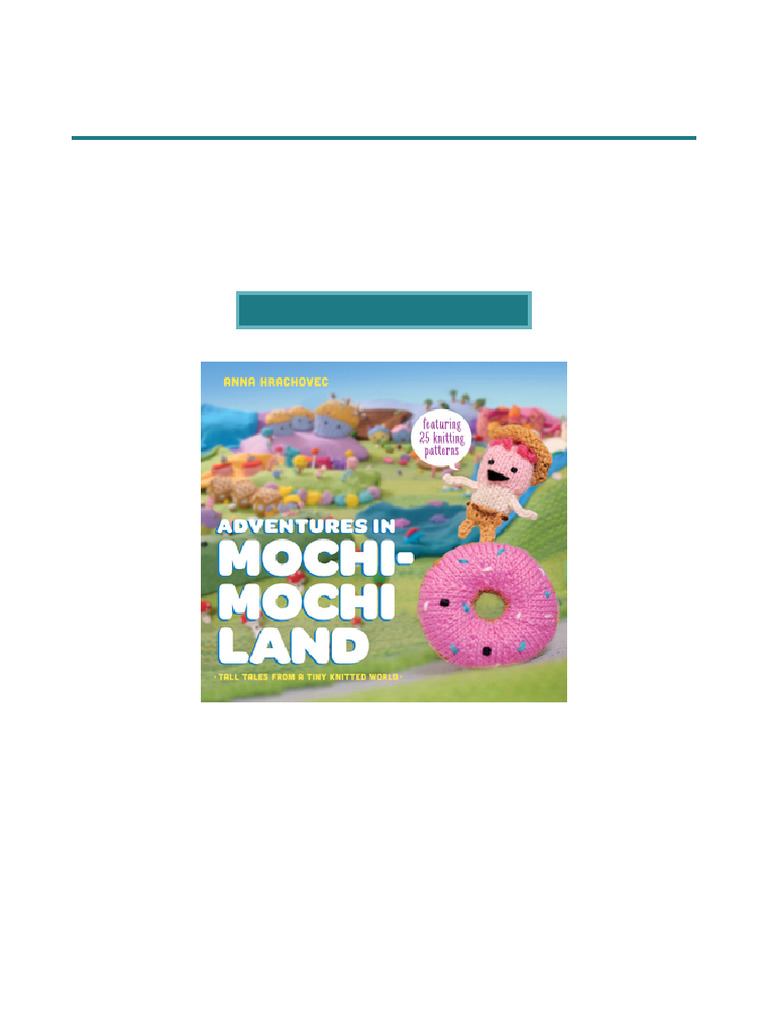 Most Reviewed Adventures in Mochimochi Land Tall Tales from a Tiny ...