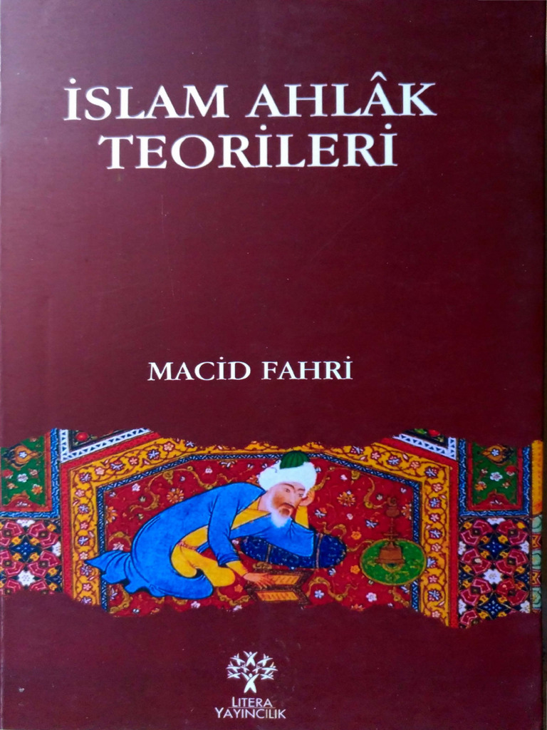 Macid Fahri Islam Ahlak Teorileri Cev Mu | PDF