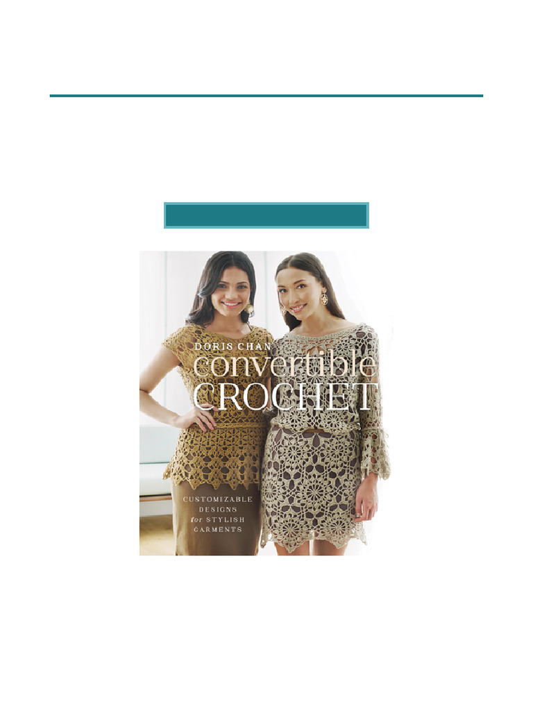 Exclusive Deal Convertible Crochet Customizable Designs For Stylish ...