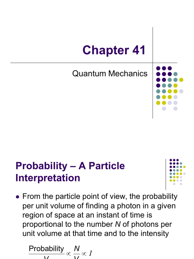 Chapter 41 | PDF | Quantum Tunnelling | Wave Function