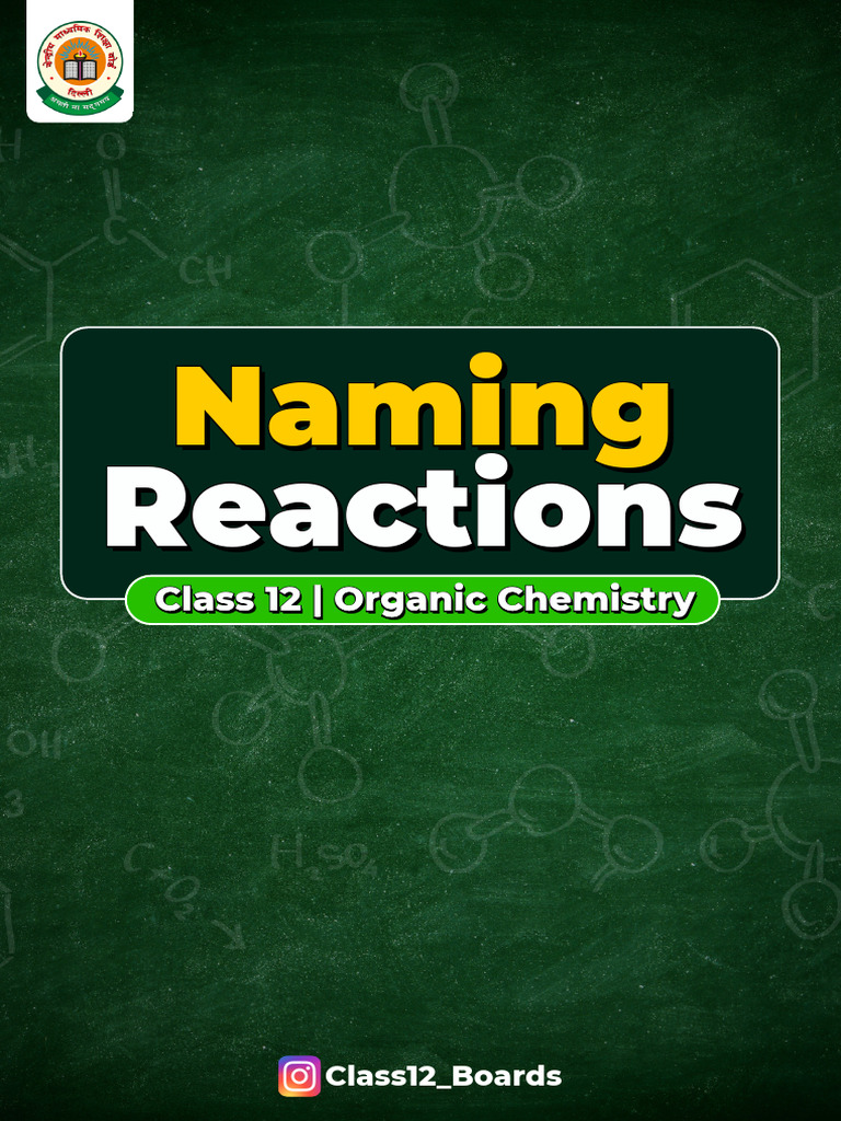 Organic Chemistry Naming Ractions (Boards Booster) | PDF
