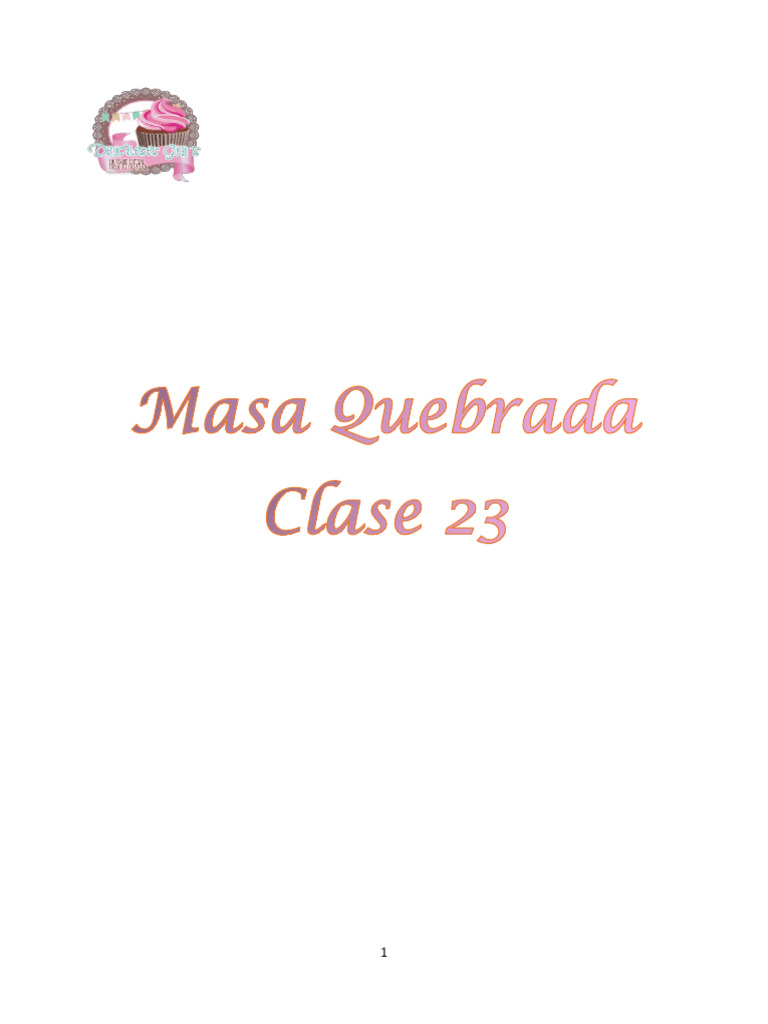 Clase 23 Masa Quebrada | PDF | Chocolate | Galleta