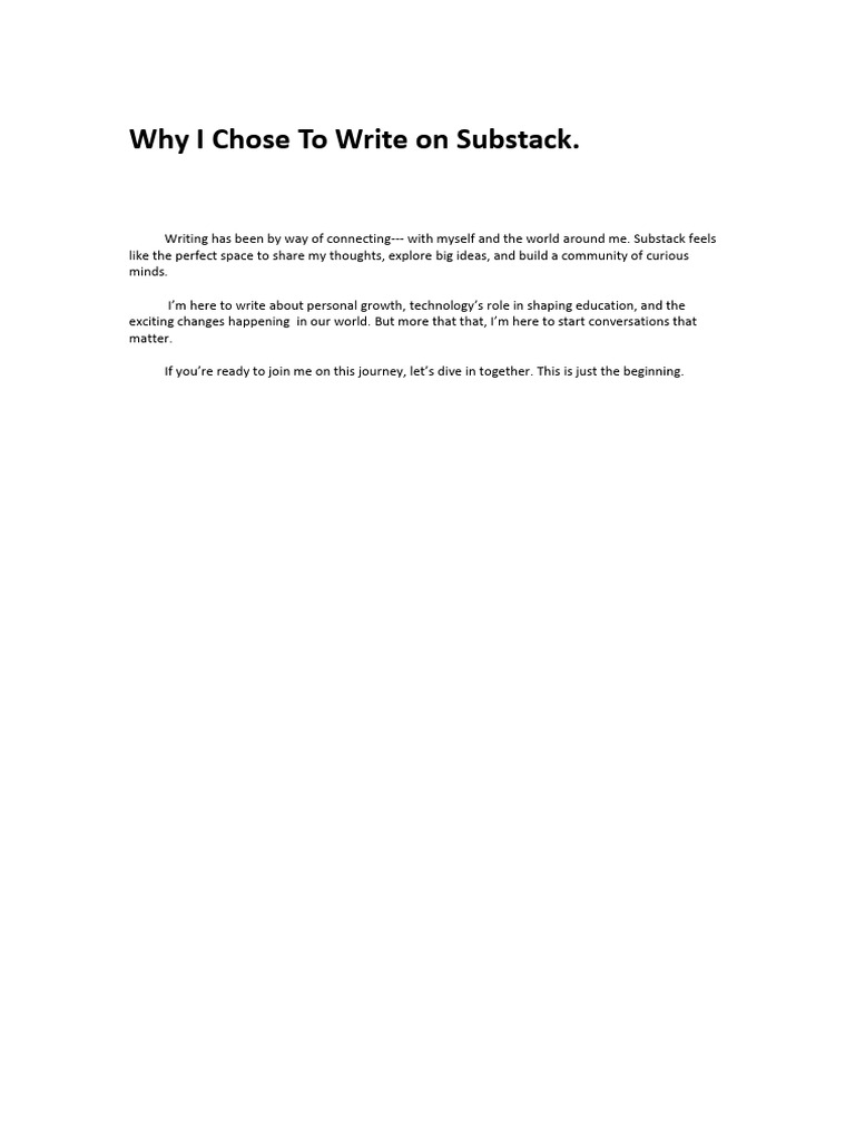Why I Chose To Write On Substack. | PDF