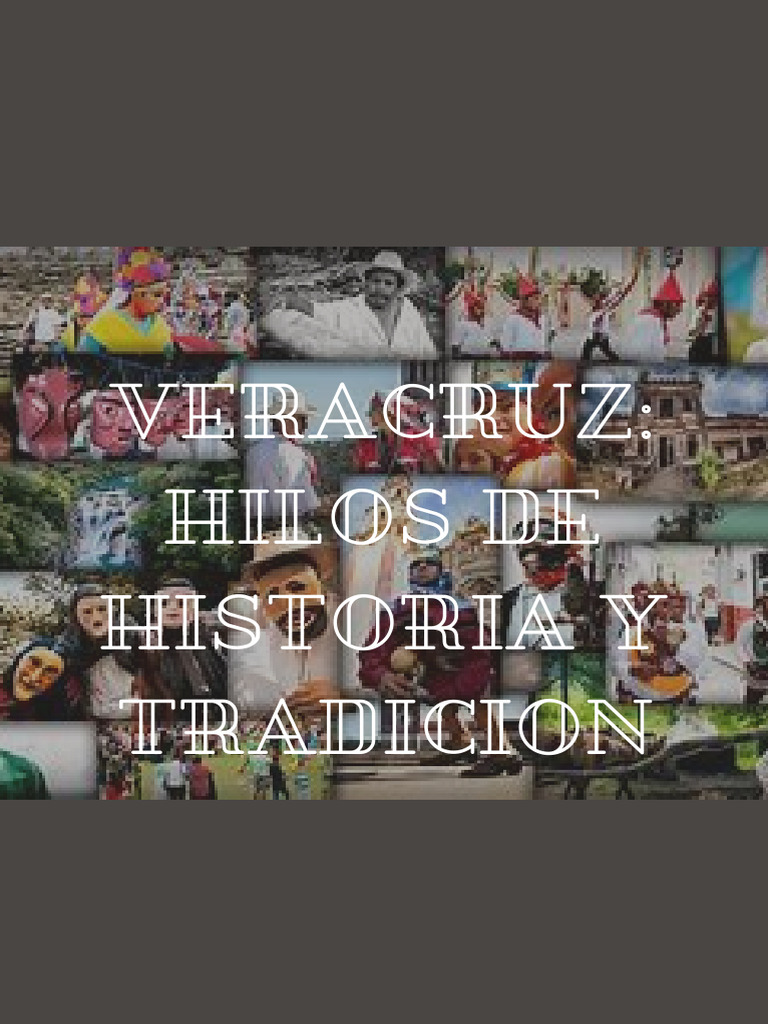 Cultura y Tradiciones de Veracruz | PDF