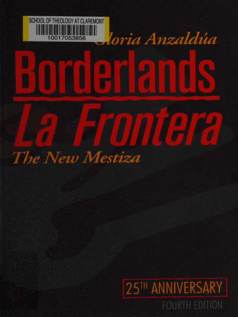 Anzaldua Borderlands | PDF