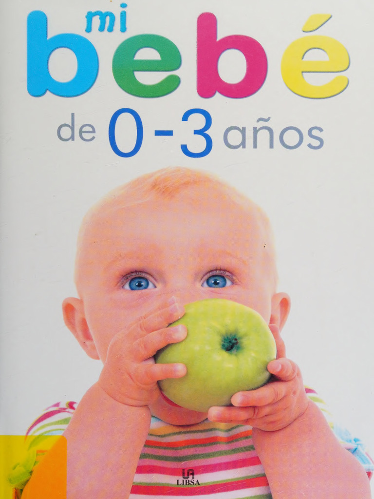 Mi Bebe de 0 A 3 Anos - My Baby From 0 To 3 Years (Spanish - Coco ...