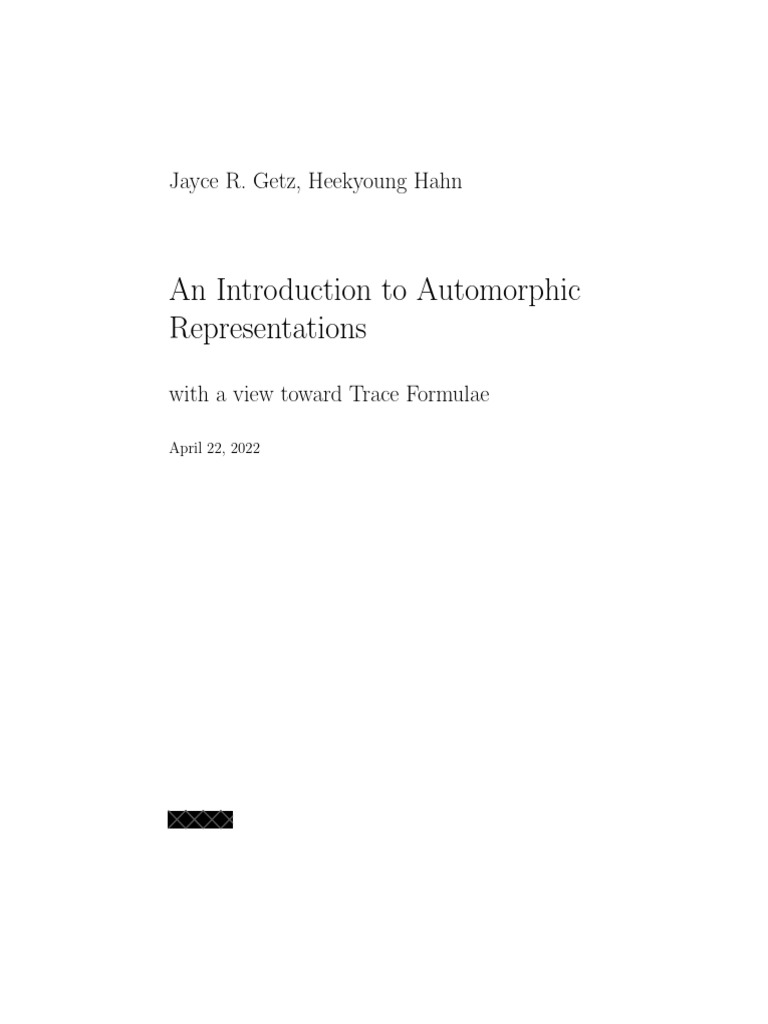 An Introduction to Automorphic Representations With a view toward trace formulae (Graduate Texts ...