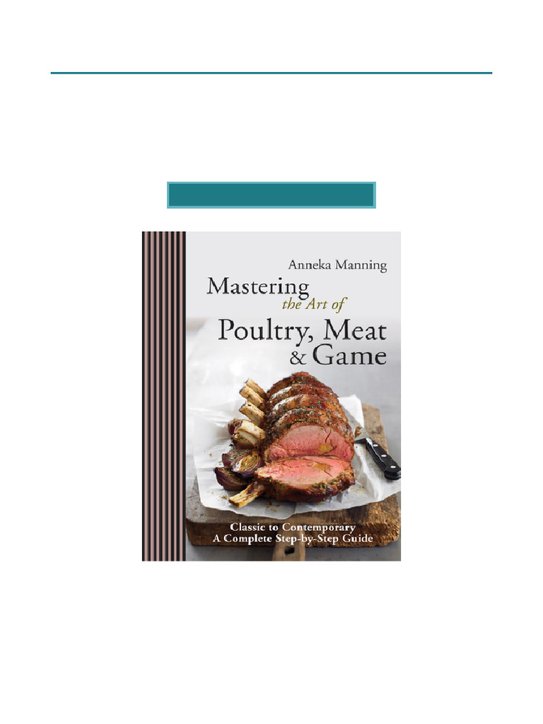 Master Poultry, Meat & Game Cooking | PDF