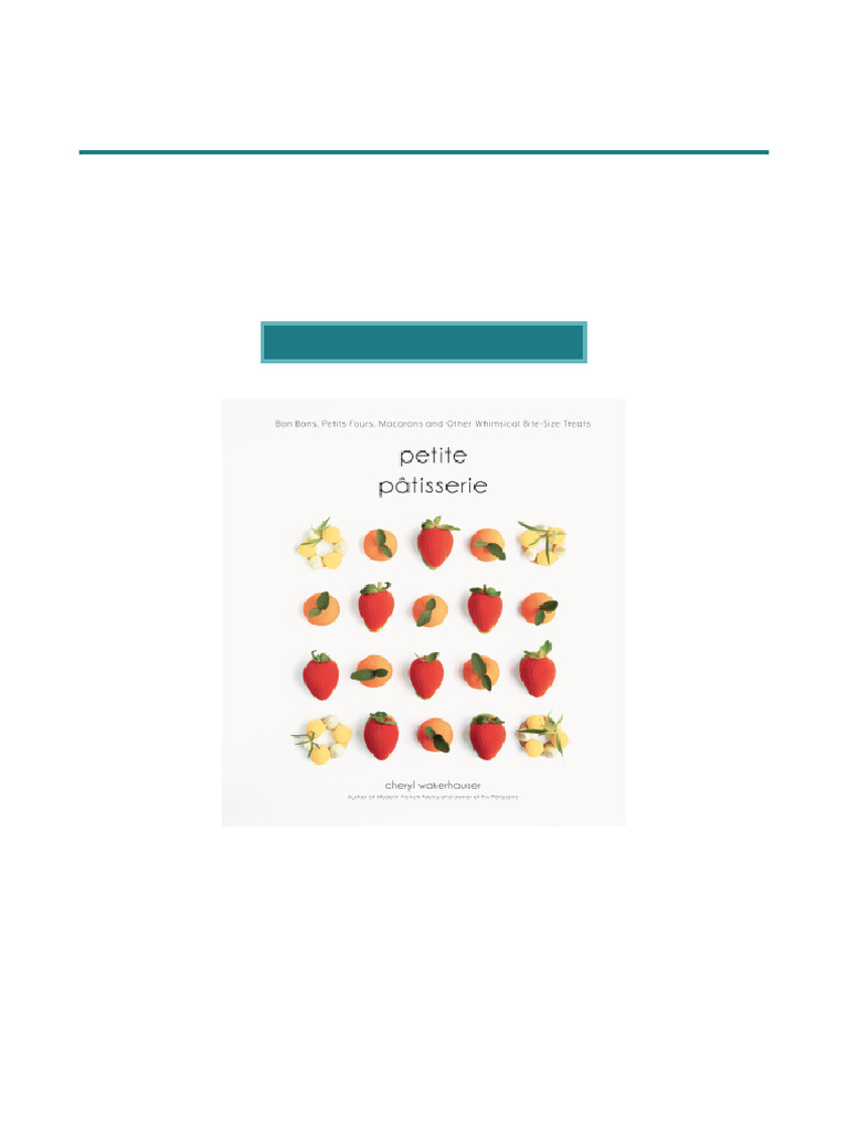 Act Quickly Petite Pâtisserie Bon Bons, Petits Fours, Macarons and ...