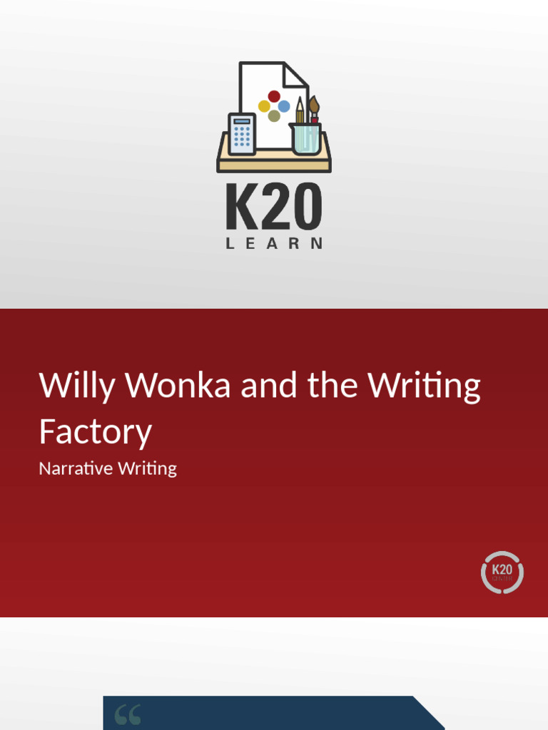 Lesson Slides Willy Wonka and The Writing Factory | PDF