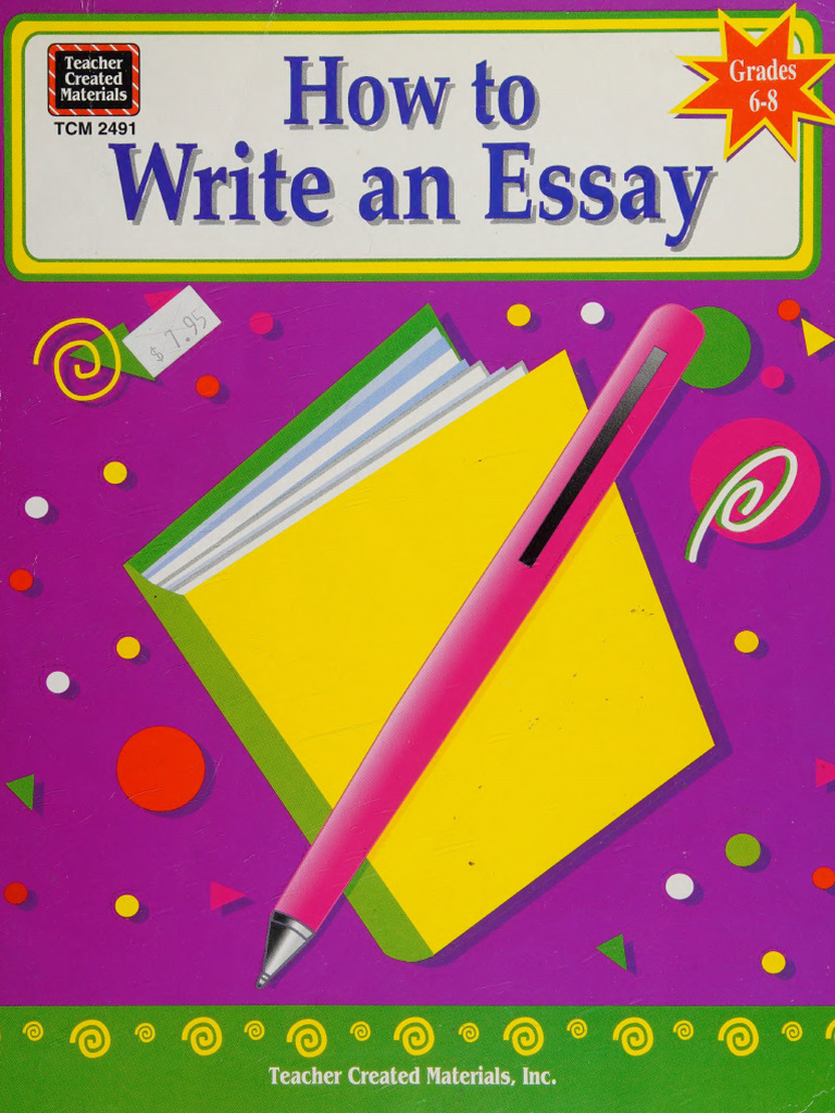 How to Write an Essay Guide | PDF