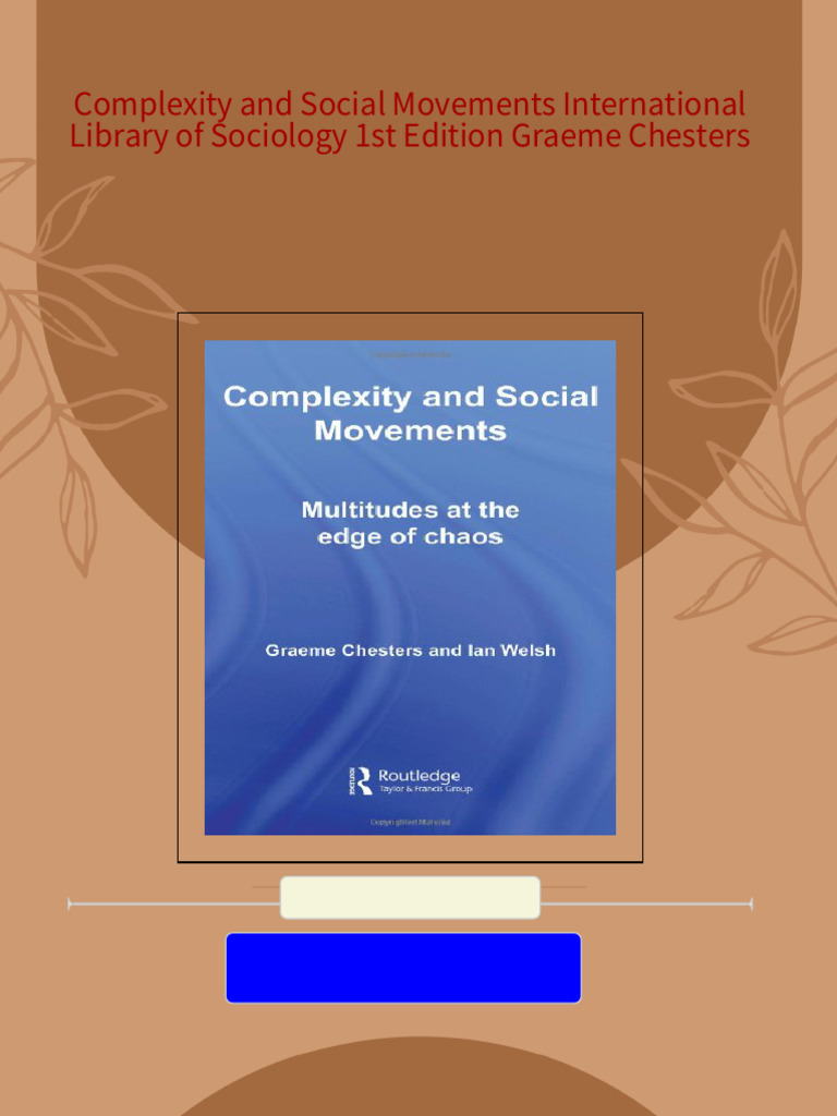 Complexity and Social Movements International Library of Sociology 1st ...