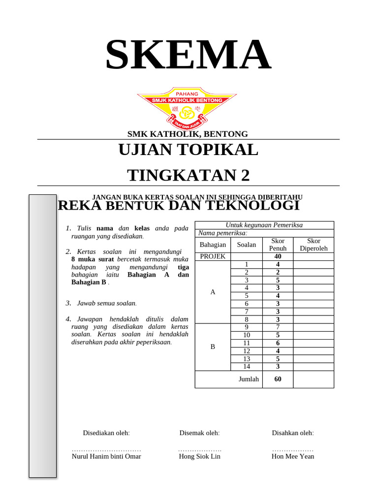 Ujian Topikal Reka Bentuk dan Teknologi 2 | PDF