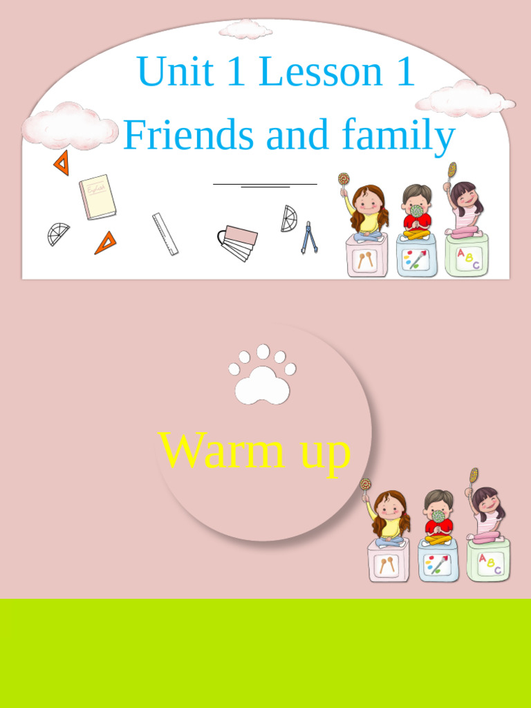 Unit 1 Lesson 1 Friends and Family | PDF