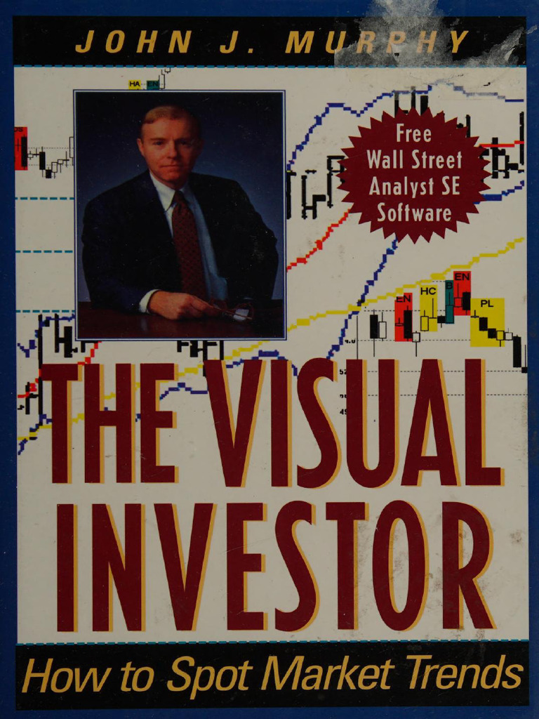 The Visual Investor How To Spot Market Trends | PDF