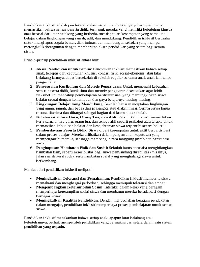 Pendidikan inklusif adalah pendekatan dalam sistem pendidikan yang ...