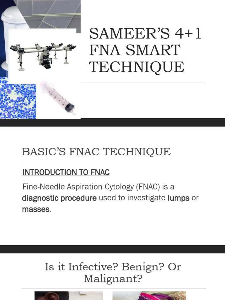 FNAC: SAMEER'S 4+1 Technique Overview | PDF | Cytopathology | Neoplasms