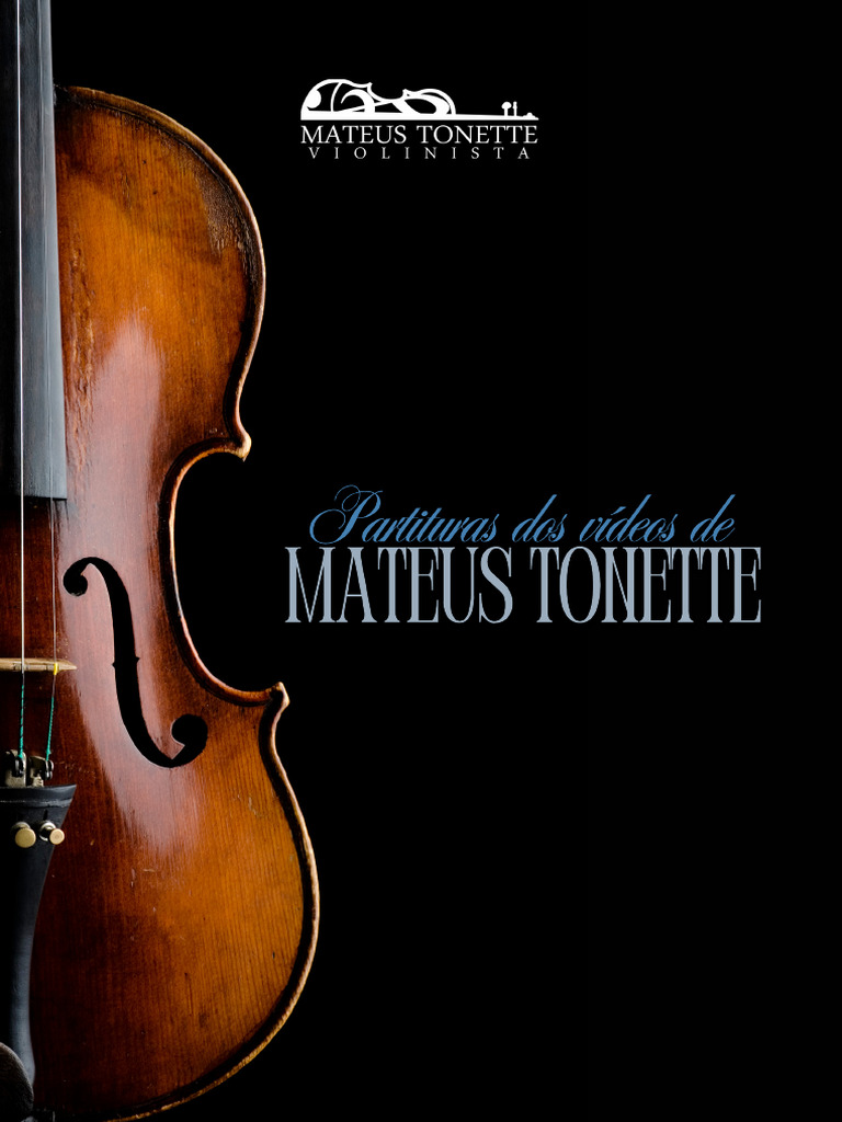 Partituras Vídeos Mateus Tonette | PDF