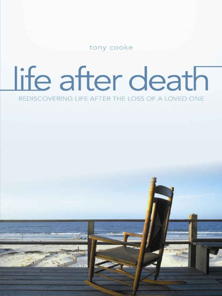 Life After Death (Tony Cooke (Cooke, Tony) ) (Z-Library) | PDF | Grief ...