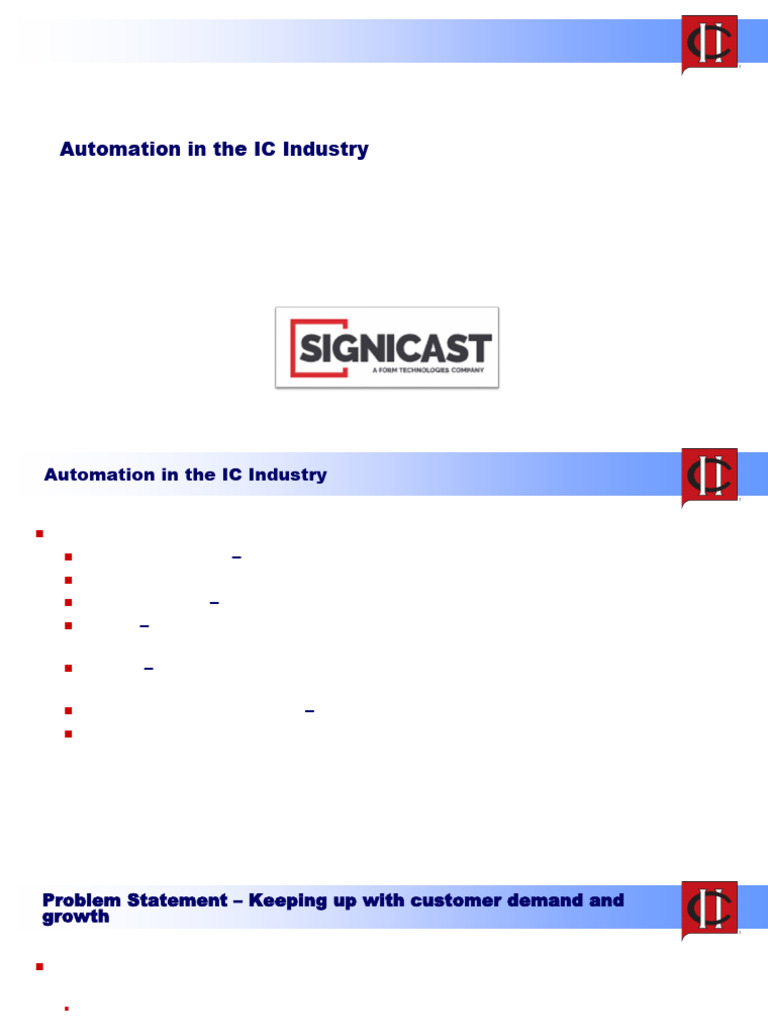 Automation in The Ic Industry Brian Williams, Brad Witte, Signicast ...