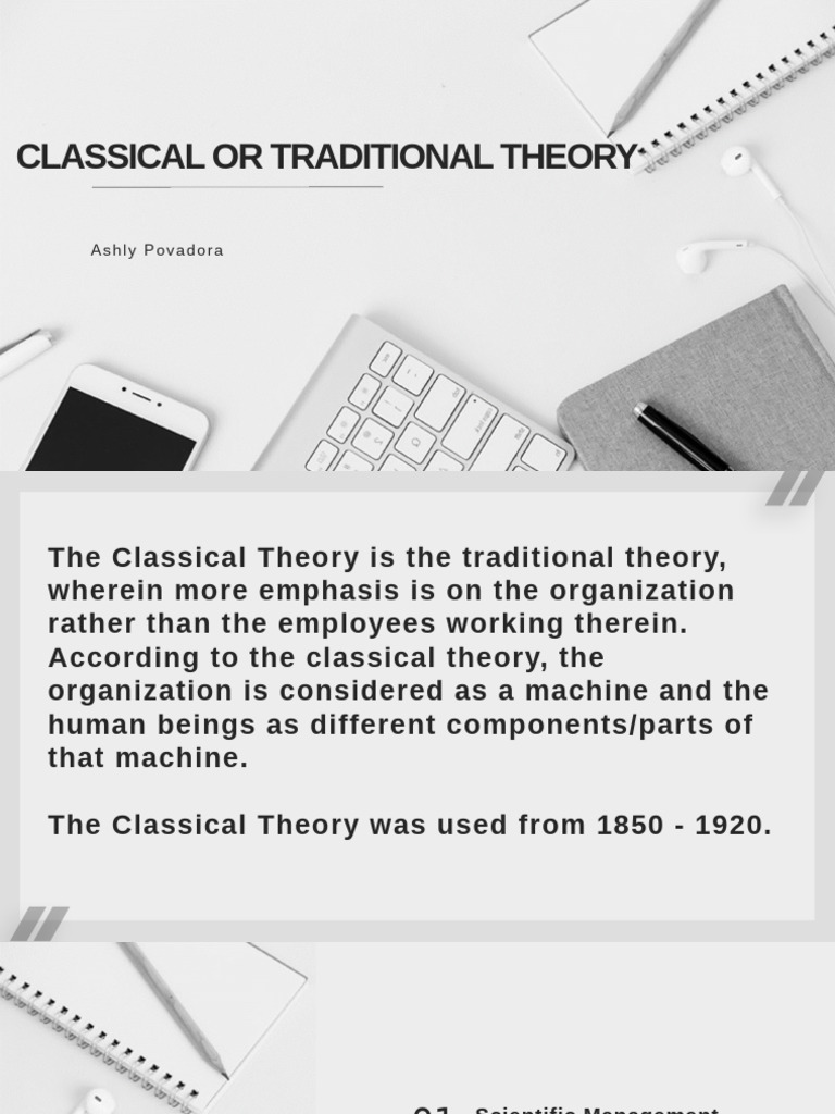 Classical or Traditional Theory (Ashly) | PDF | Bureaucracy ...