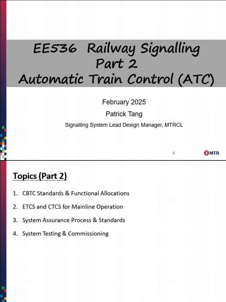 EE536-2025-Moudle 4 - Automatic Train Control - Part 2 | PDF | Safety ...
