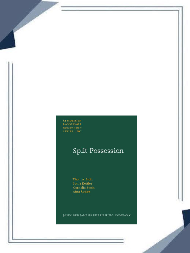 Split Possession An Areal Linguistic Study of | PDF | Pronoun | Adjective