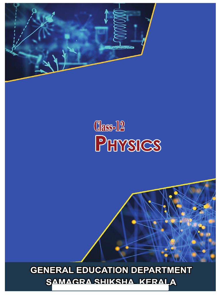 Kerala Plus Two Physics Exam Based Worksheets by Samagra Shiksha | PDF ...