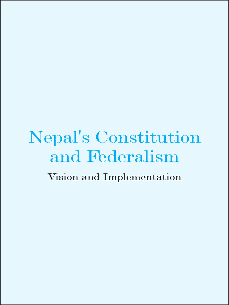 Nepal's Federal Constitution Overview | PDF | Constitution | Democracy
