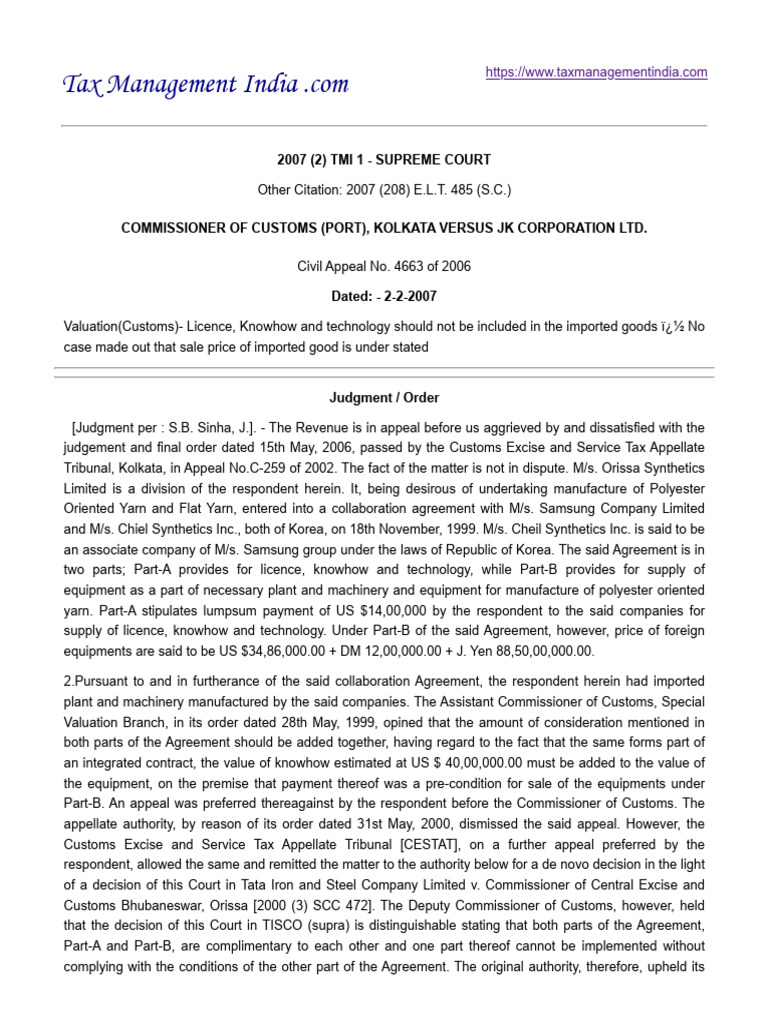 2007 (2) TMI 1 - SC - COMMISSIONER OF CUSTOMS (PORT) KOLKATA Versus JK CORPORATION LTD | PDF ...
