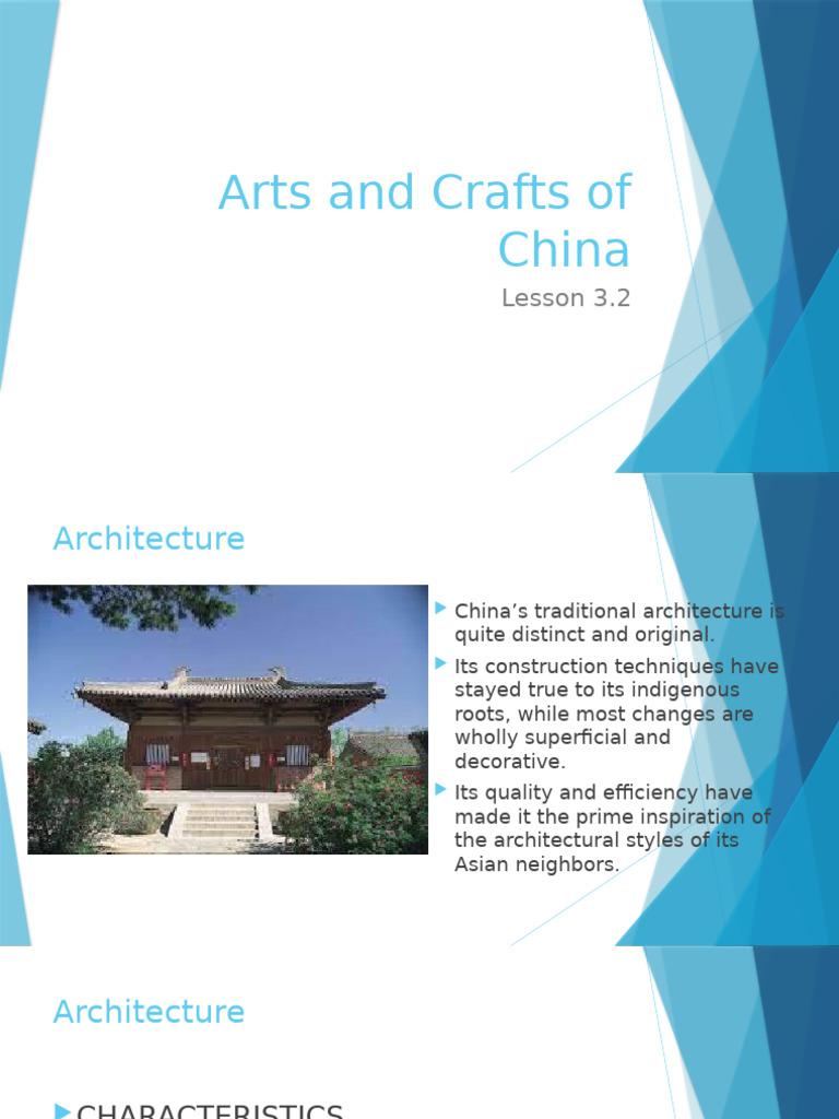 Lesson 3.2 Arts and Crafts of China | PDF