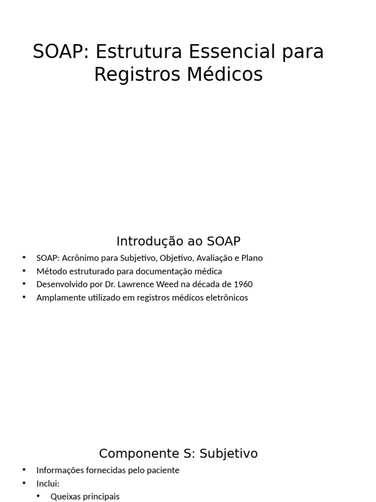 SOAP Estrutura Essencial para Registros Médicos | PDF | Prontuário ...