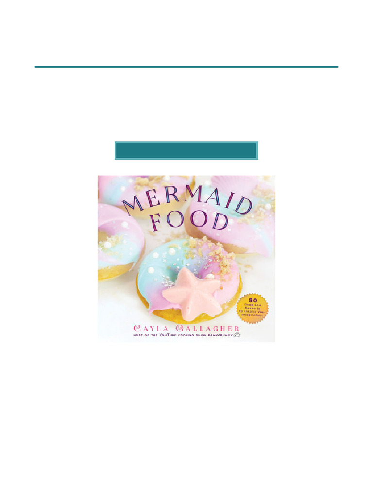 50 Mermaid-Inspired Deep Sea Desserts | PDF