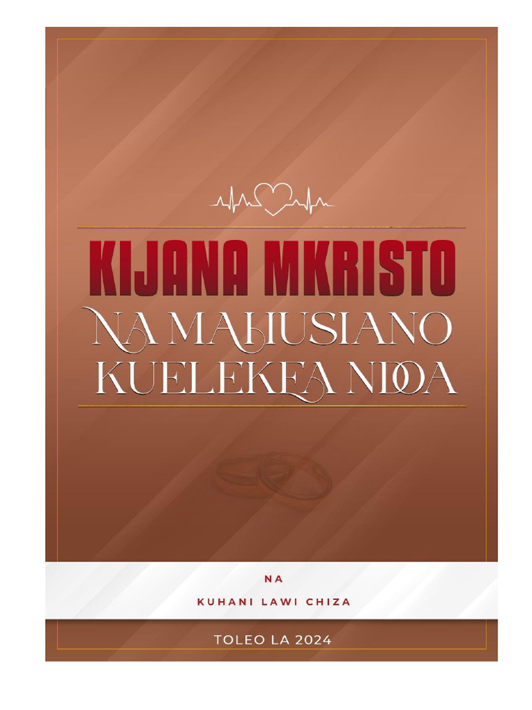 Kijana Mkristo Na Mahusiano Kuelekea Ndoa - Complete Covers | PDF