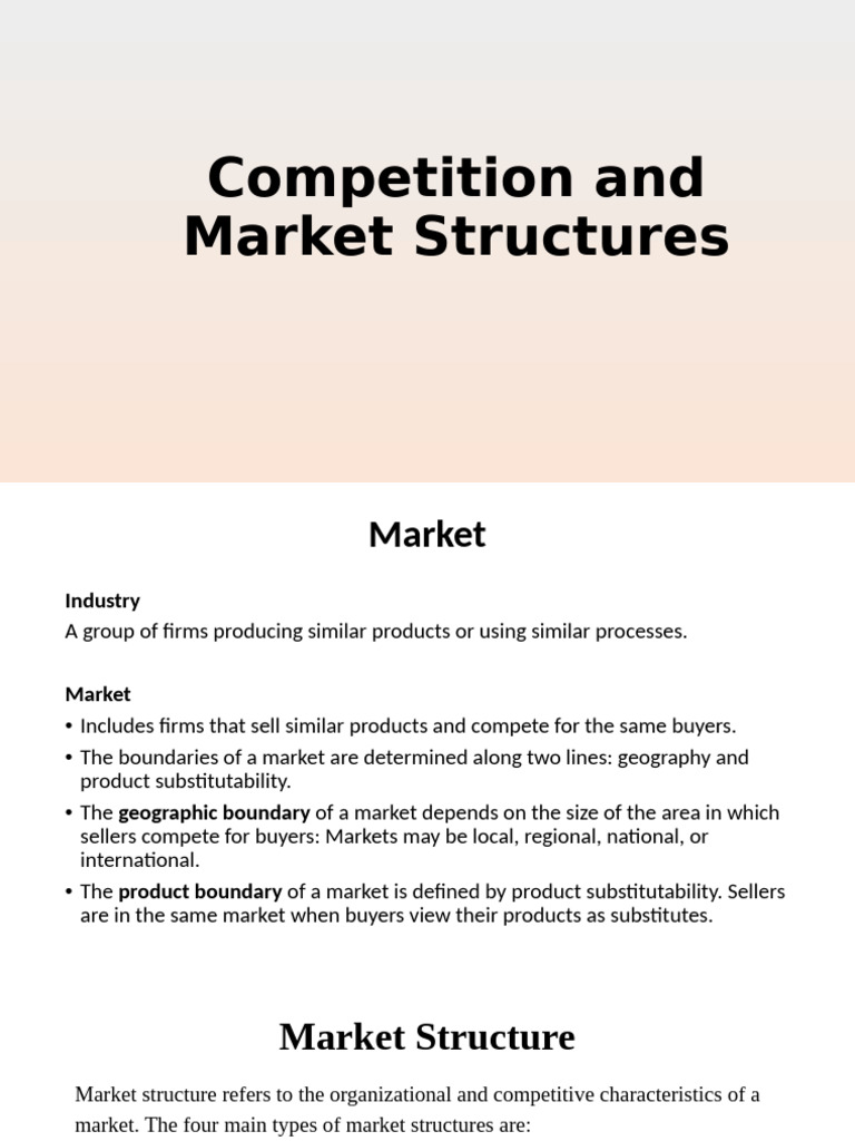 Topic 7- Competition and Market Structures | PDF | Monopoly | Oligopoly