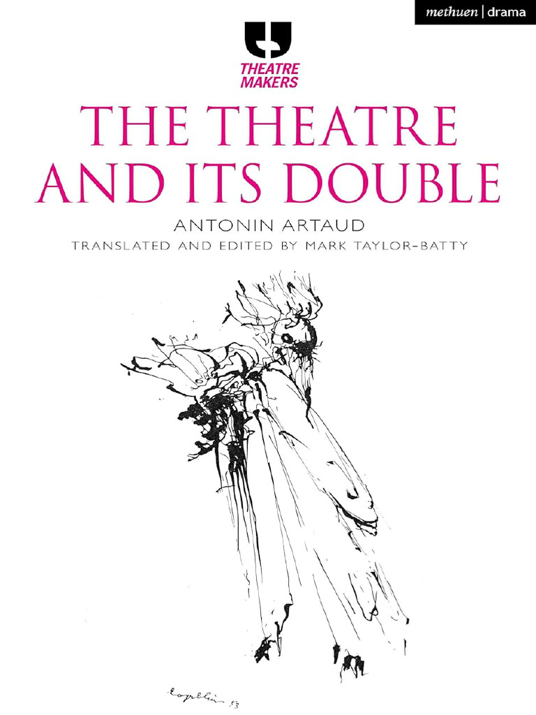(Theatre Makers) Antonin Artaud - The Theatre and Its Double (2024 ...