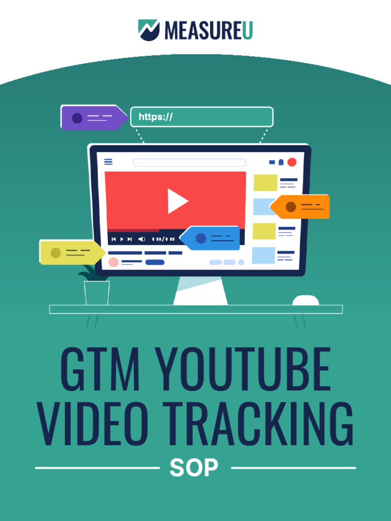 GTM YouTube Video Tracking SOP | PDF | You Tube | Computing