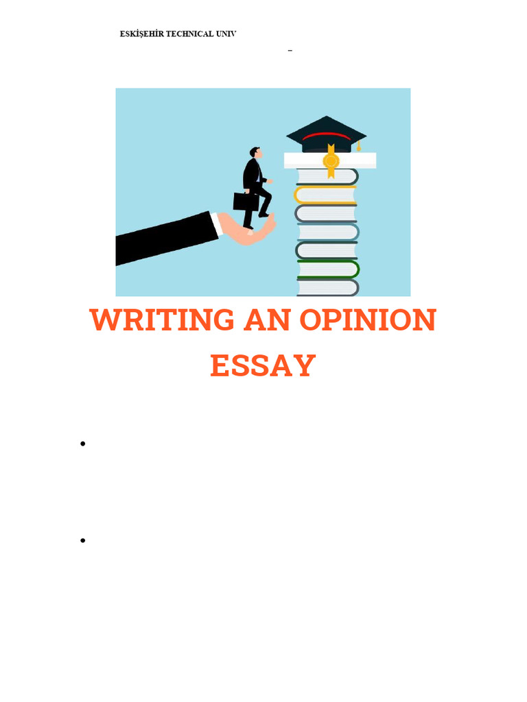 Wr1- Writing an Opinion Essay Sc-revised | PDF | Essays | Turkey