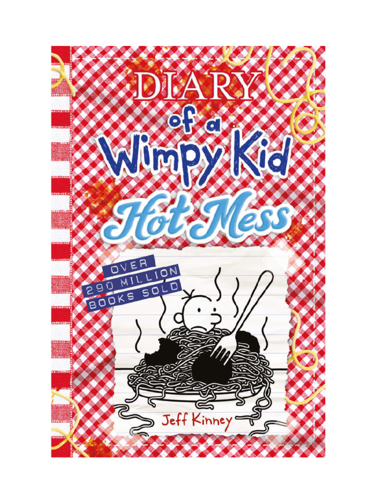 Diary of a Wimpy Kid 19 - Hot Mess (Abraham Books) -- Kinney, Jeff -- 1 ...