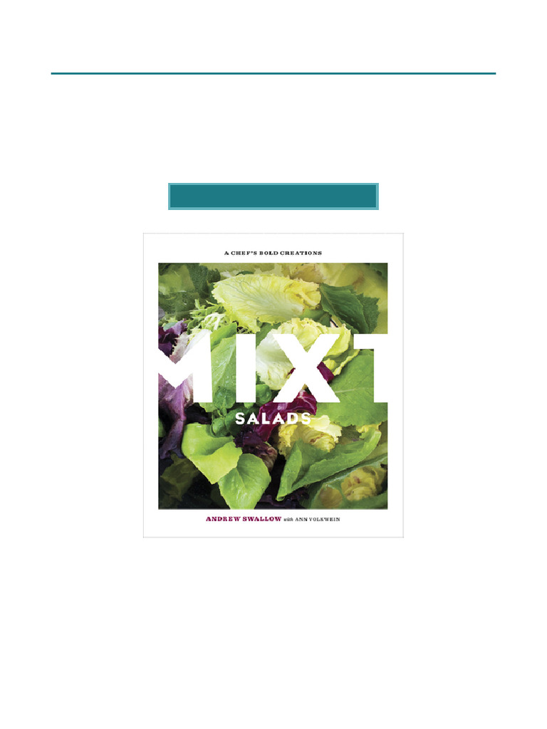 Get Mixt Salads A Chef's Bold Creations [A Cookbook] pdf docx | PDF