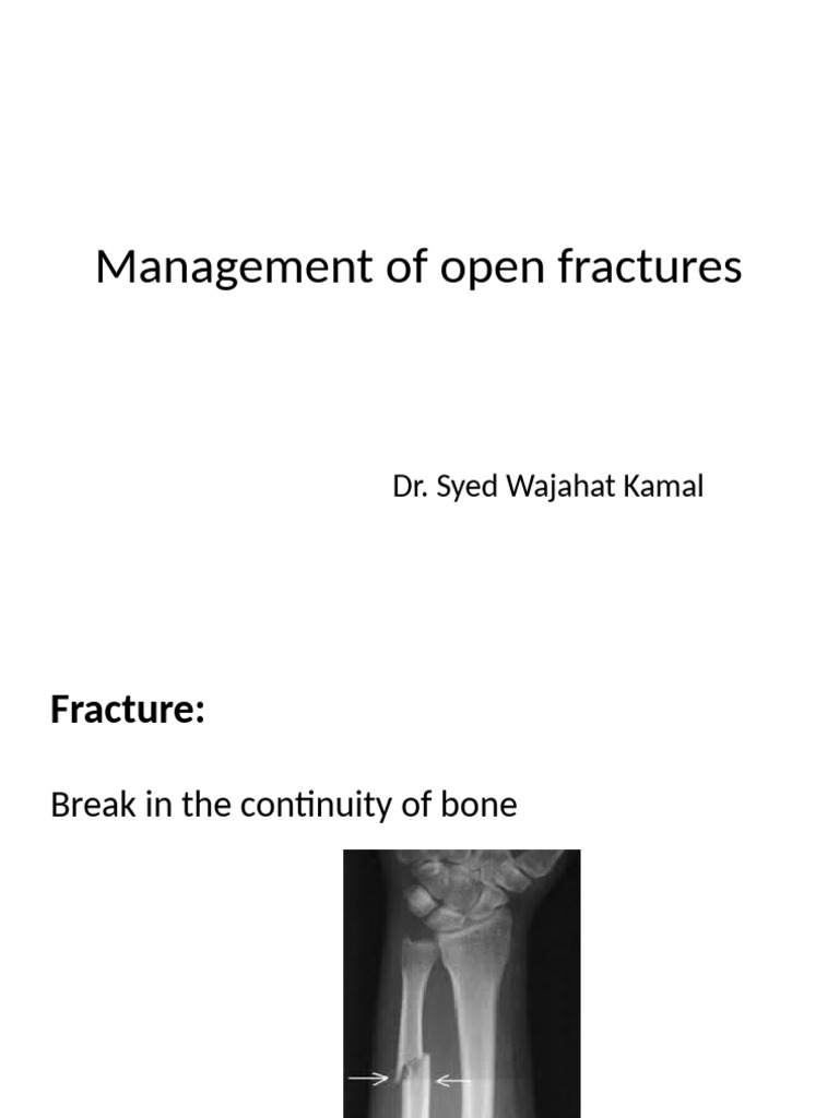 Management of Open Fractures | PDF | Wound | Medical Specialties
