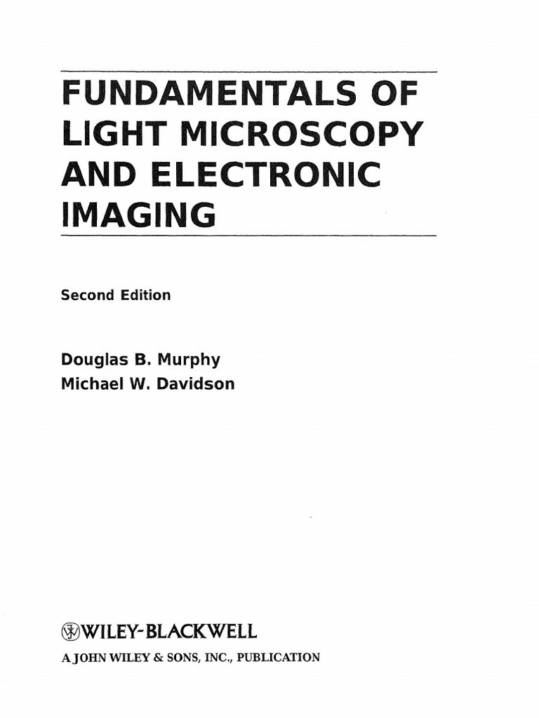 Light Microscopy & Imaging Fundamentals | PDF | Microscopy | Confocal ...