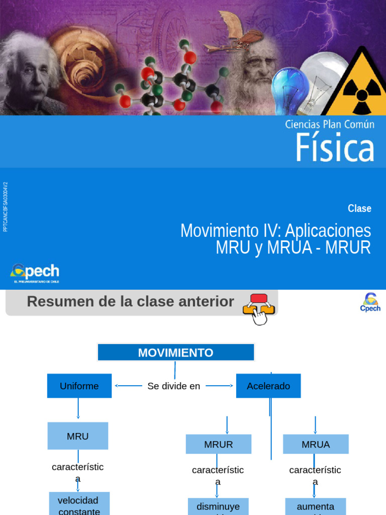 Clase 6 Movimiento IV Aplicaciones MRU y MRUA - MRUR | PDF | Velocidad | Aceleración