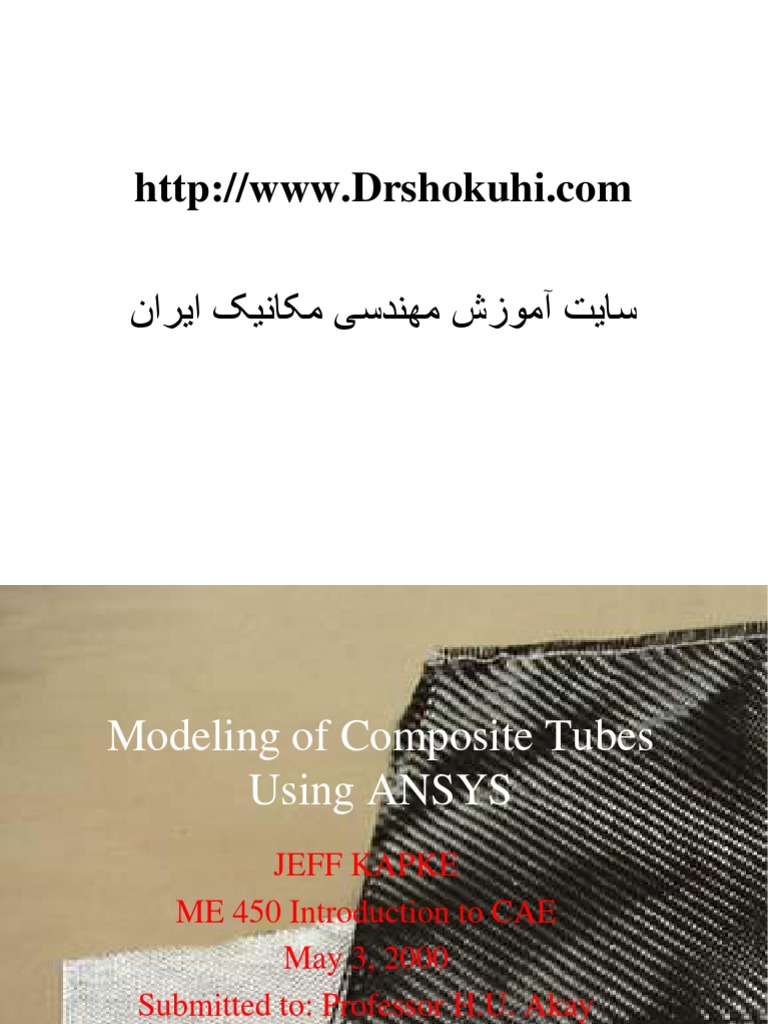 03-Modeling of Composite Tubes Using ANSYS | PDF | Composite Material ...