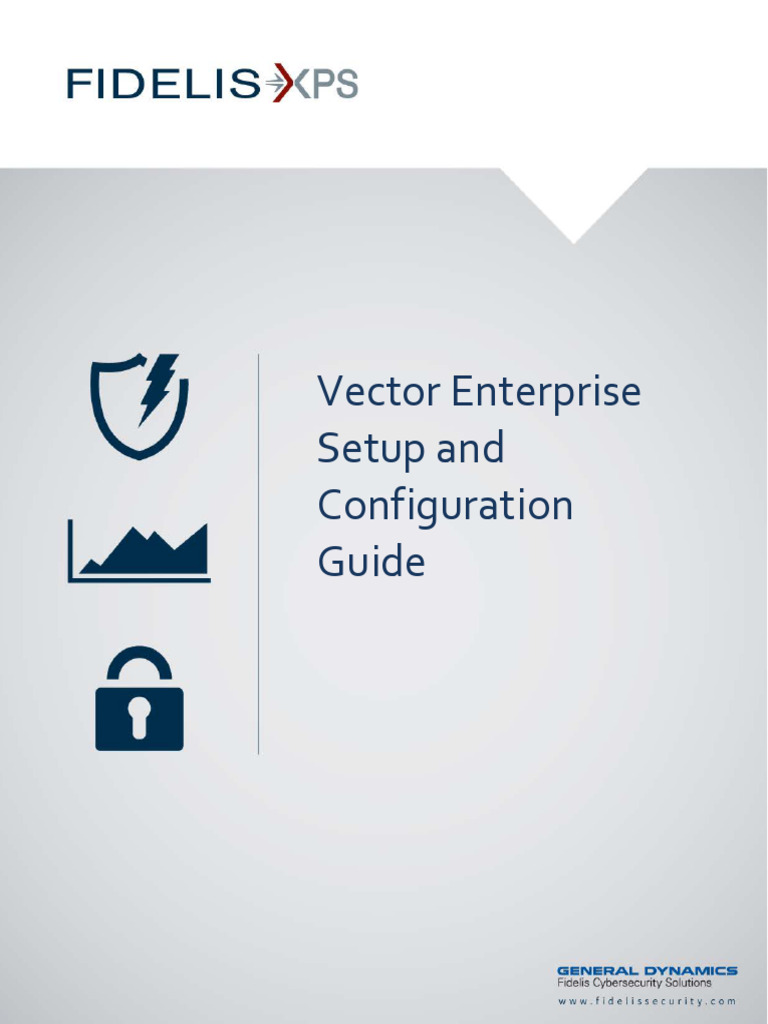 Fidelis Vector Enterprise Setup 801 | PDF | Computer Network | Port (Computer Networking)