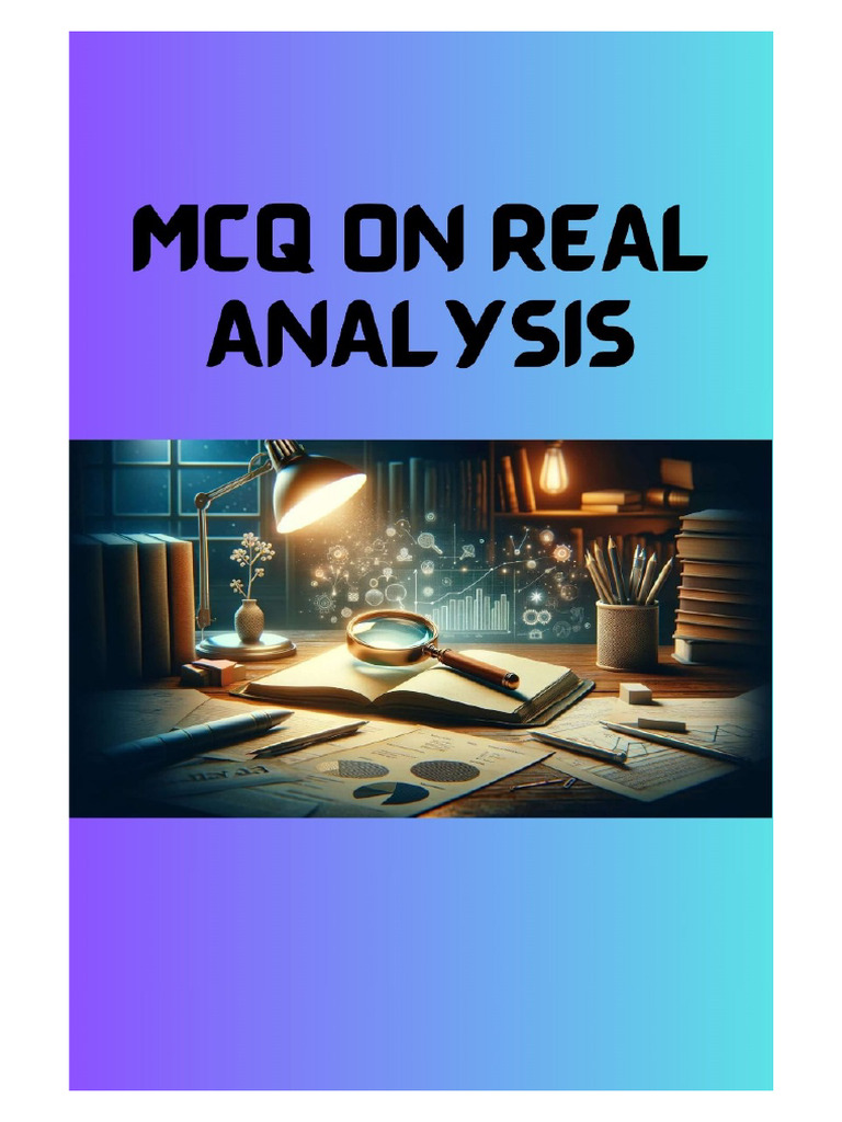 MCQ On Real Analysis | PDF