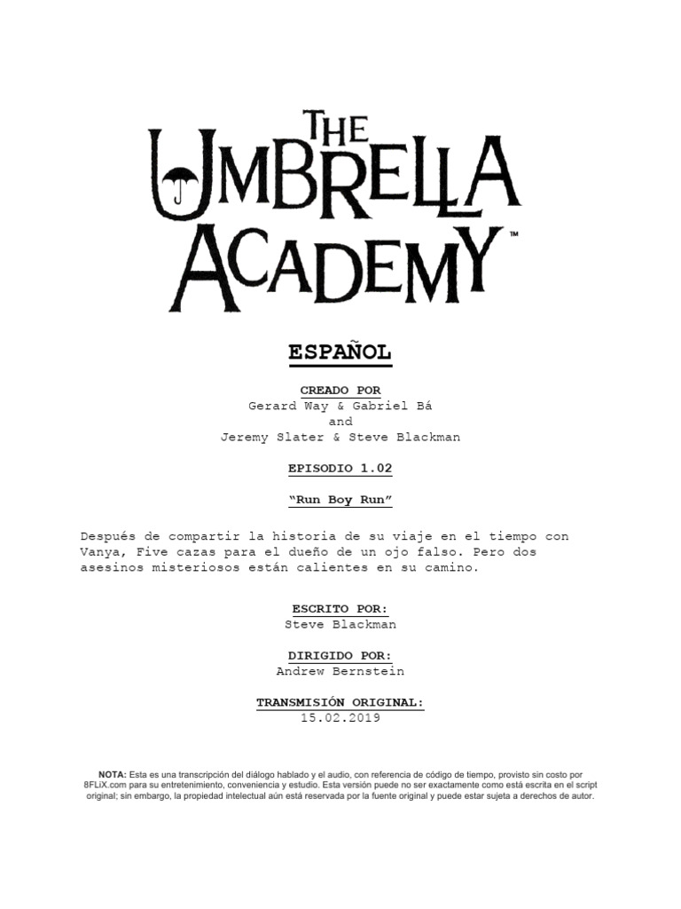 The Umbrella Academy SPANISH Episode Script Transcript Season 1 02 Run ...